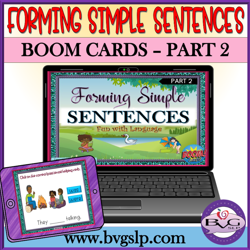 Forming Simple Sentences PART 2 BOOM Cards - BVG SLP