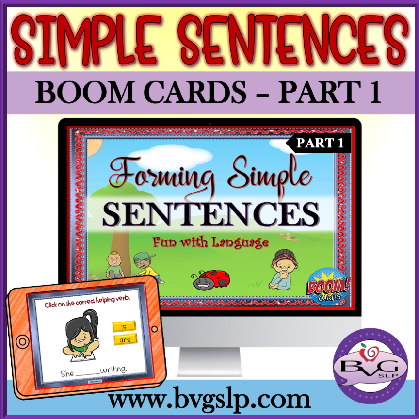 Forming Simple Sentences PART 1 BOOM Cards - BVG SLP
