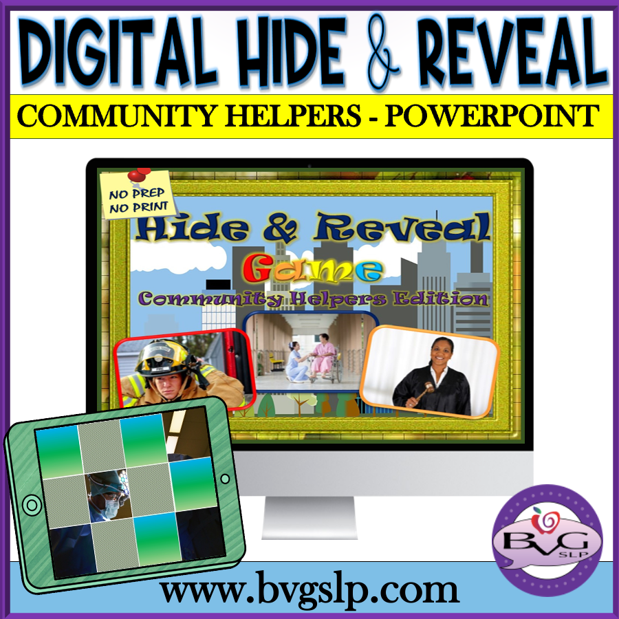 Digital Hide and Reveal - Community Helpers PPT - BVG SLP